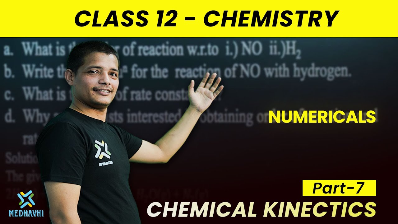 Chemical Kinetics Part 7 | Class 12 Chemistry | - YouTube