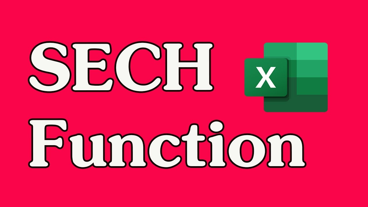 How to Use the SECH Function in Excel - YouTube