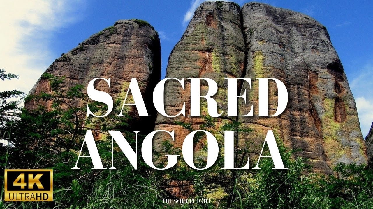 Sacred Landscapes of Angola 🇦🇴 | Cinematic Nature Journey (4K) - YouTube