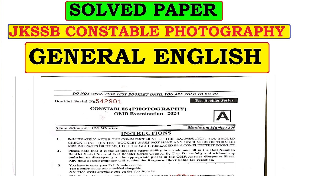 TODAY'S SOLVED PAPER OF JKSSB CONSTABLE PHOTOGRAPHY 2024 SECTION 01 ...