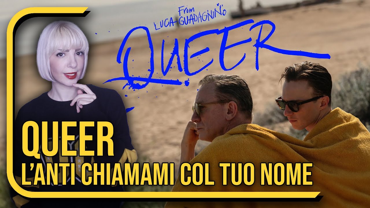 QUEER Analisi e Spiegazione (l’anti Chiamami Col Tuo Nome) - YouTube