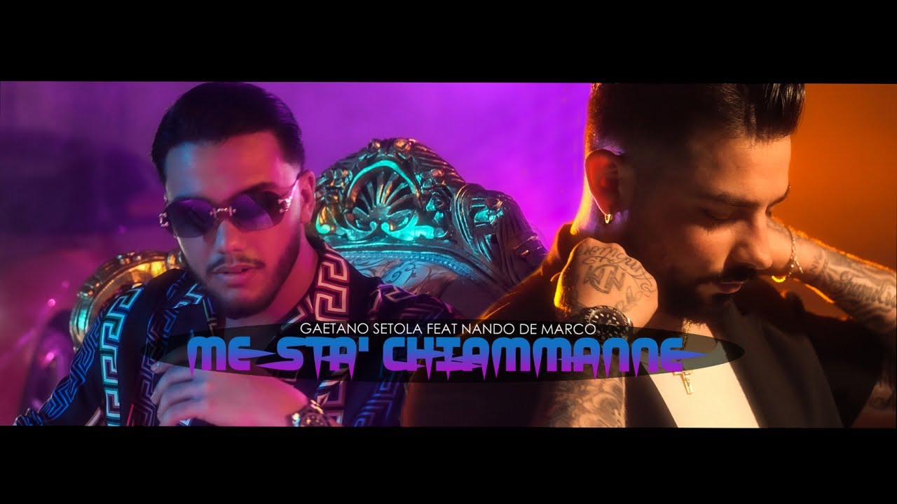 Gaetano Setola Ft. Nando De Marco - Me Sta' Chiammanne (Video Ufficiale ...