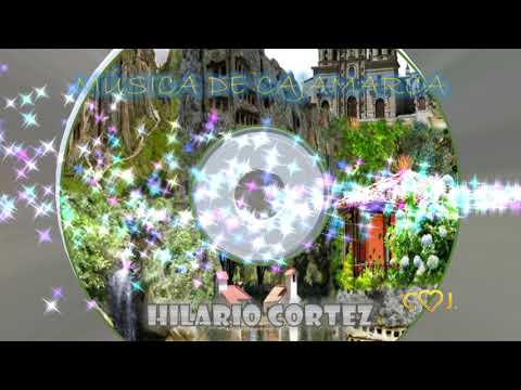 Hilario Cortez N°4 -Música de Cajamarca                     हिसारियो कोरटेज़-म्यूज़िक ऑफ कजामार्का