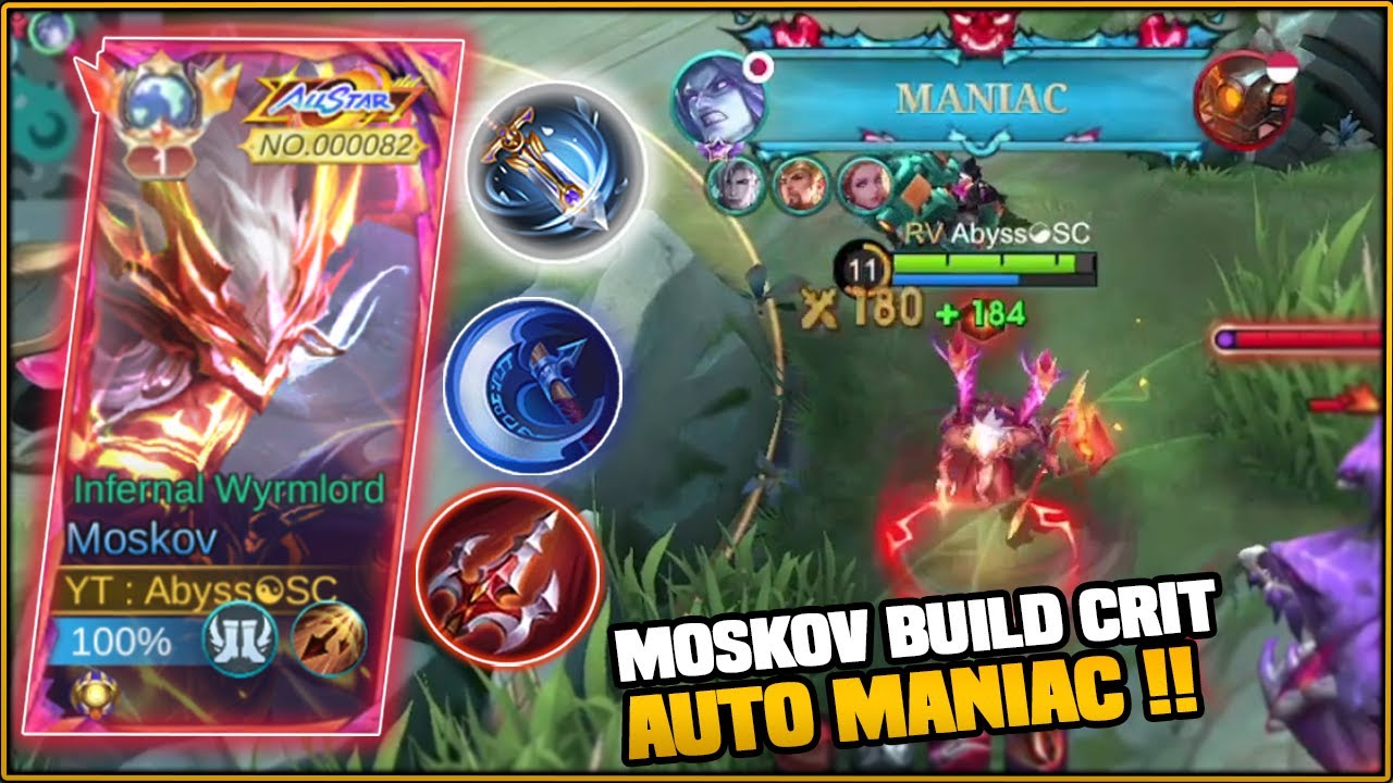 MOSKOV BUILD CRIT DAMAGE GAK NGOTAK - LANGSUNG MANIAC - YouTube