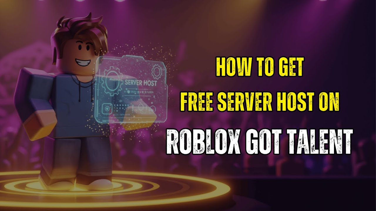 How to Get Server Host on Roblox Got Talent Free? - YouTube