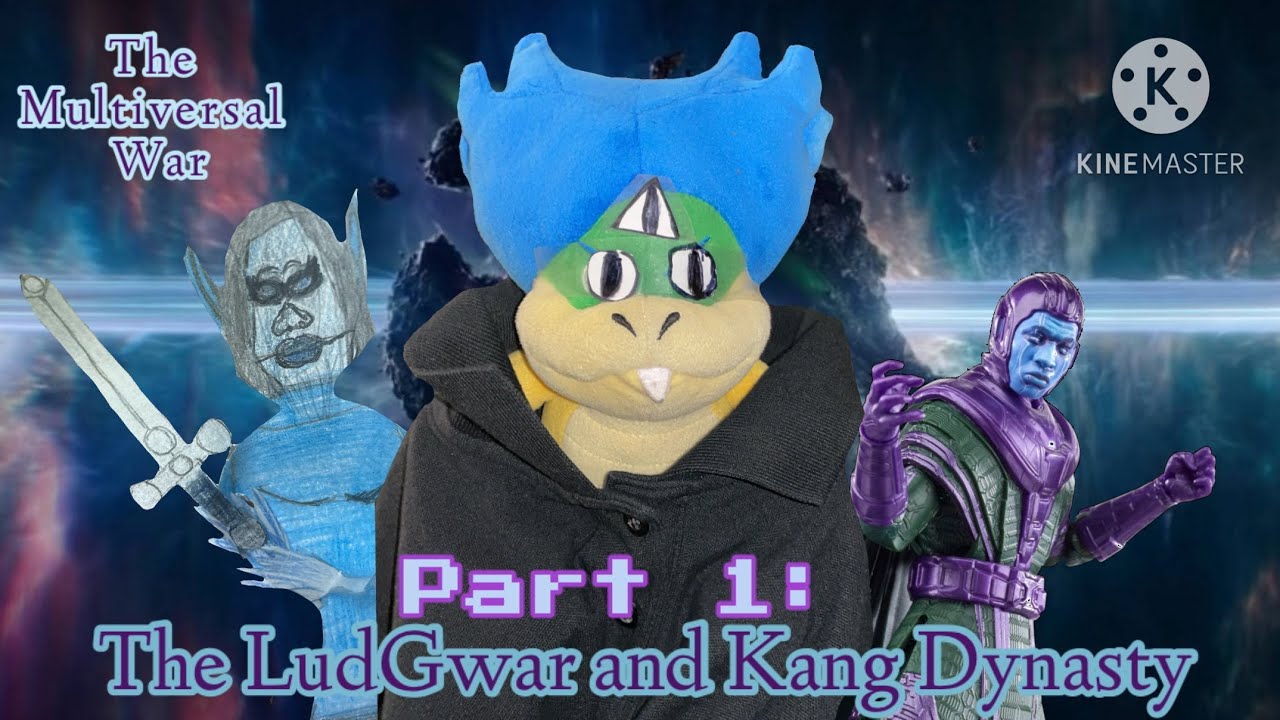 SMN: The Multiversal War Part 1: The LudGwar and Kang Dynasty - YouTube