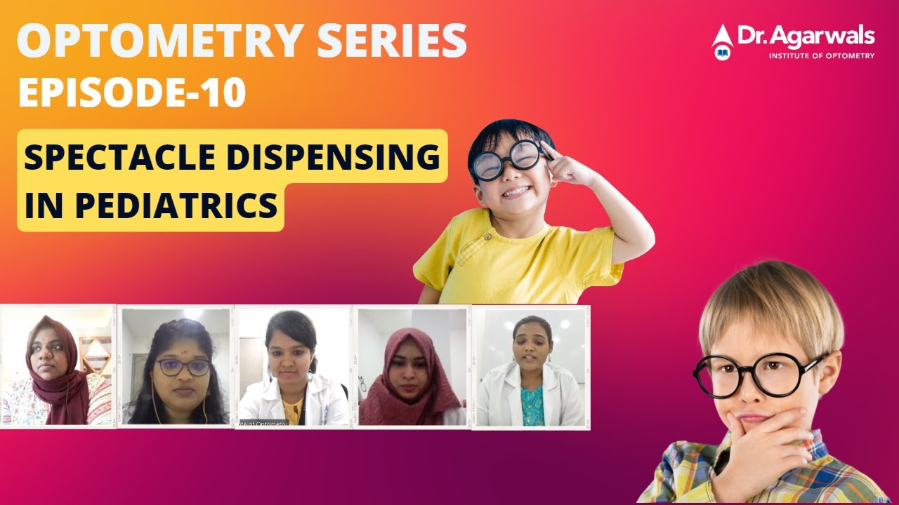 Optometry Series Episode-10 Spectacle Dispensing In Pediatrics - YouTube