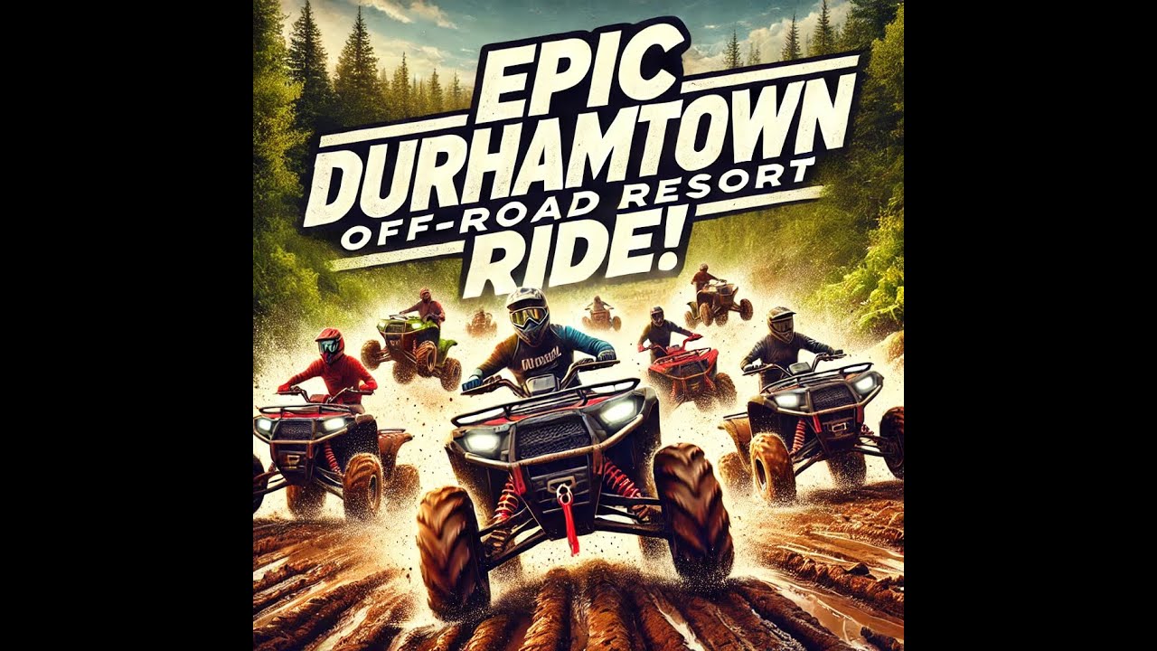 EPIC 4-Wheeler Adventure at Durhamtown Off-Road Resort | Thrills, hill ...
