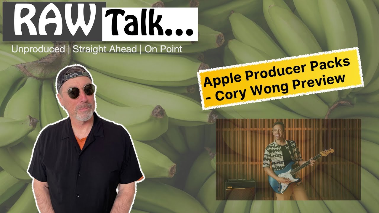 RAW Talk Apple Producer Packs | Cory Wong Preview - YouTube