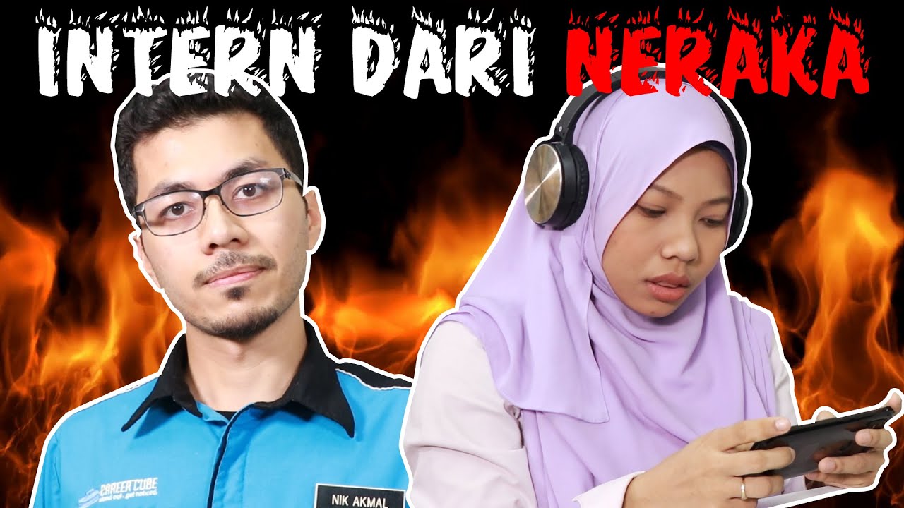 Ini Perangai Pelajar Intern Yang Tidak Disukai Majikan | Intern Dari ...
