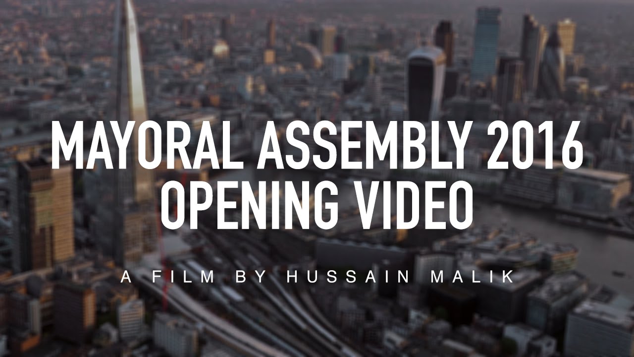 London Citizens Mayoral Assembly 2016 - Opening Video - YouTube