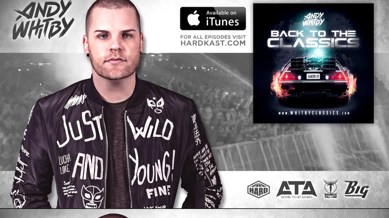 BACK TO THE CLASSICS mixed by Andy Whitby (HARDHOUSE CLASSICS) - YouTube