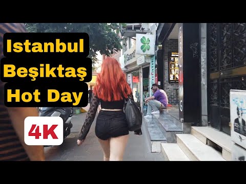 Beşiktaş Istanbul walking 2023 Hot Day 4K