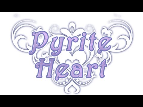 Pyrite Heart with ZombieCleo - Ep 01 - Like the Start of a Porno