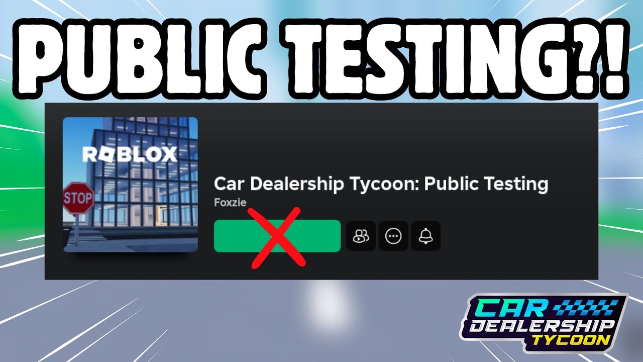 🔥They'll let us TEST the NEW MAP?! Car Dealership Tycoon # ...