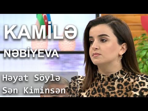 Kamilə Nəbiyeva - Həyat Söylə Sən Kiminsən (​Birə-Bir)