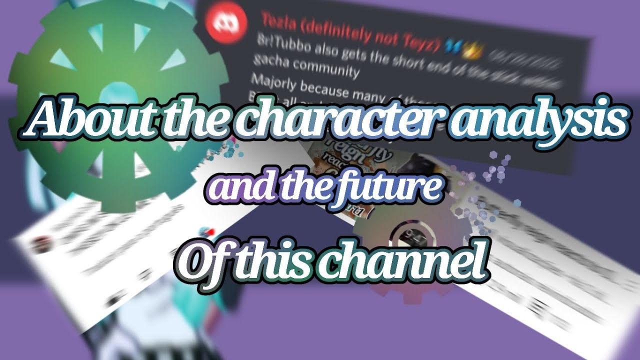 About the character analysis and the future of this channel - YouTube