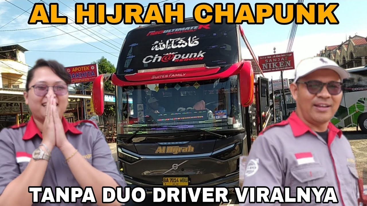 ALHIJRAH CHAPUNK TANPA DUO DRIVER VIRALNYA - YouTube