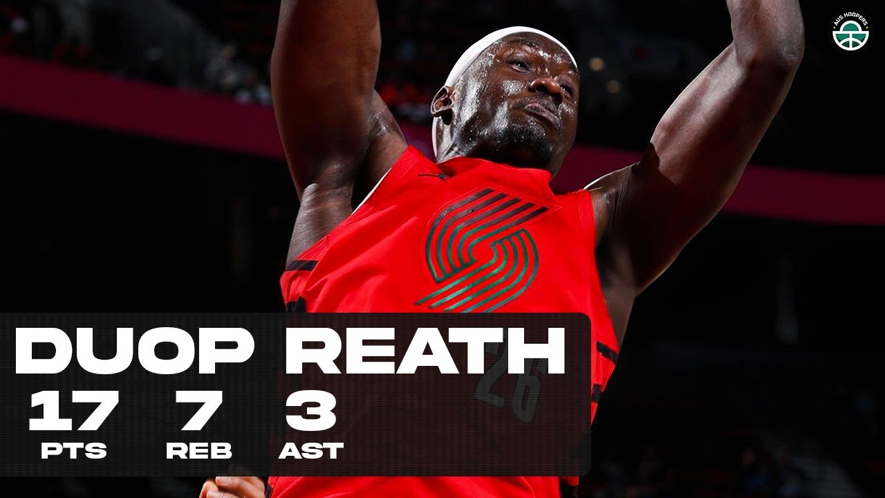 DUOP REATH DROPS 17PTS vs NETS (FULL HIGHLIGHTS) - YouTube