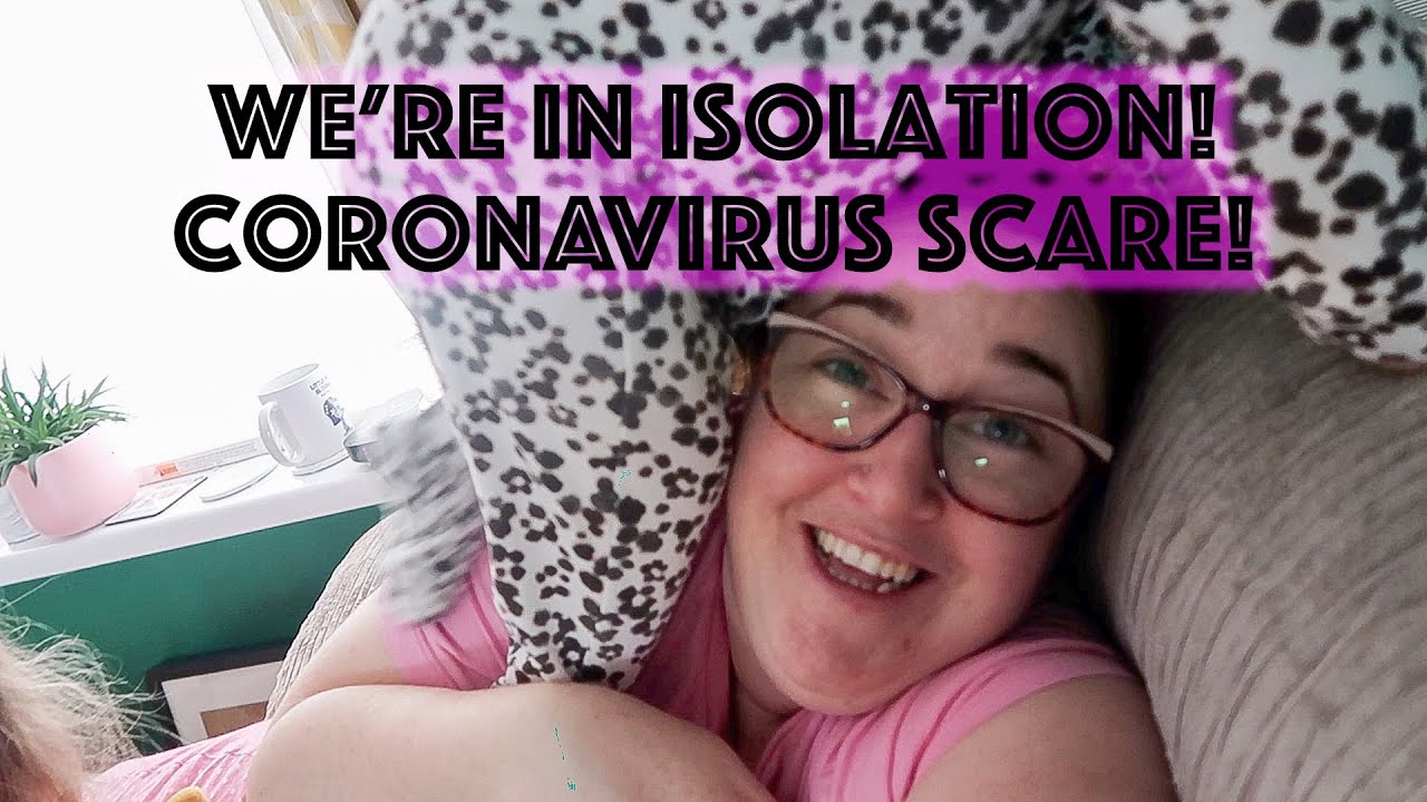 The Weekend Vlog - Self Isolation with Children || Coronavirus Scare ...