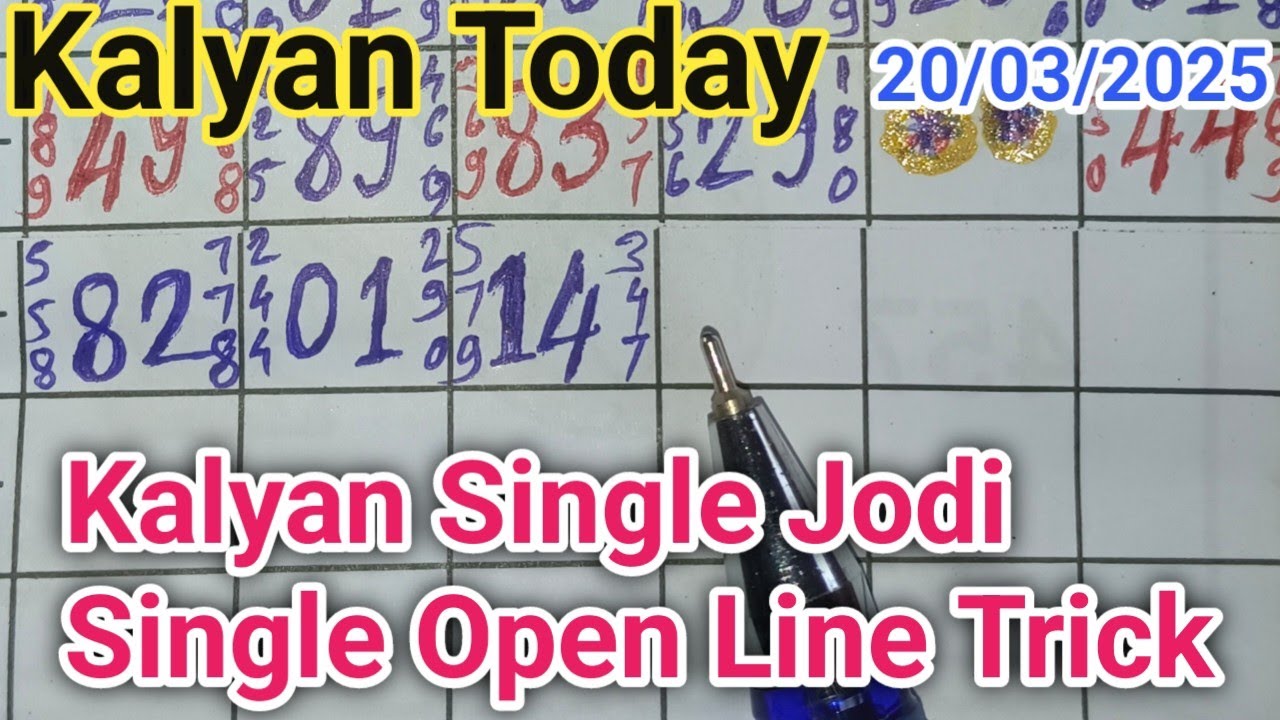Kalyan Trick Today -20-03-2025 Kalyan Single Jodi Line Trick l Kalyan ...