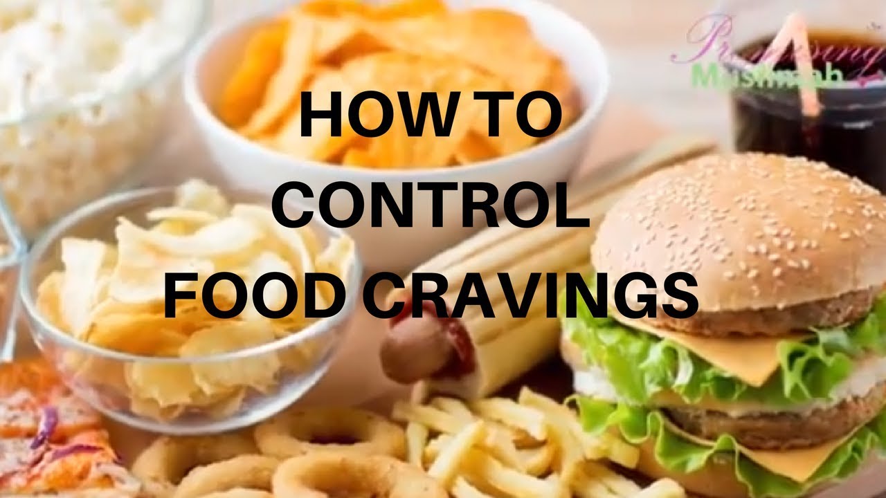 How to Control Food Cravings - YouTube