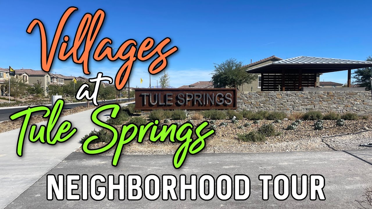 The Villages at Tule Springs Neighborhood Tour | Neighborhoods in North ...
