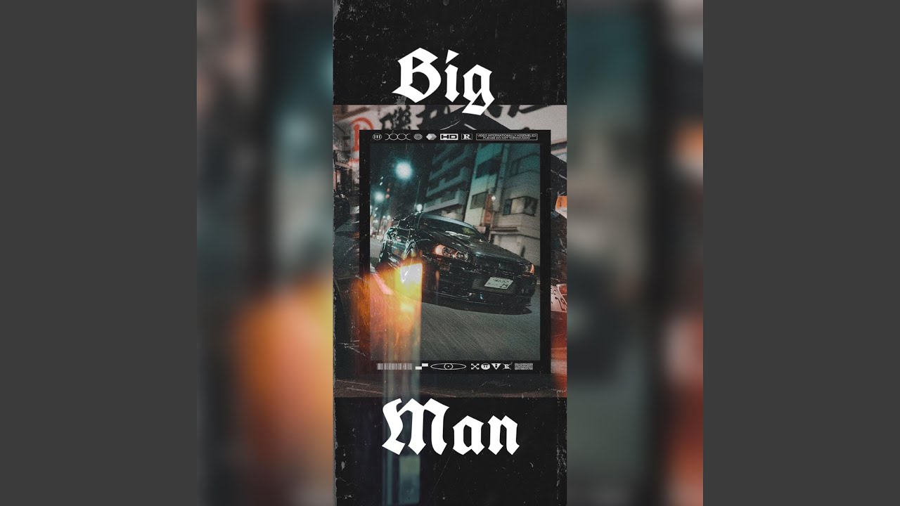 Big Man - YouTube