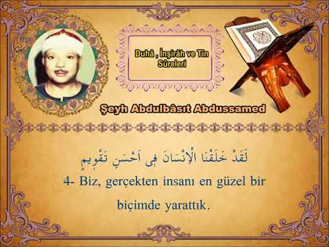 ABDULBASIT Abdussamed  - Duha,İnşirah ve Tin Süreleri