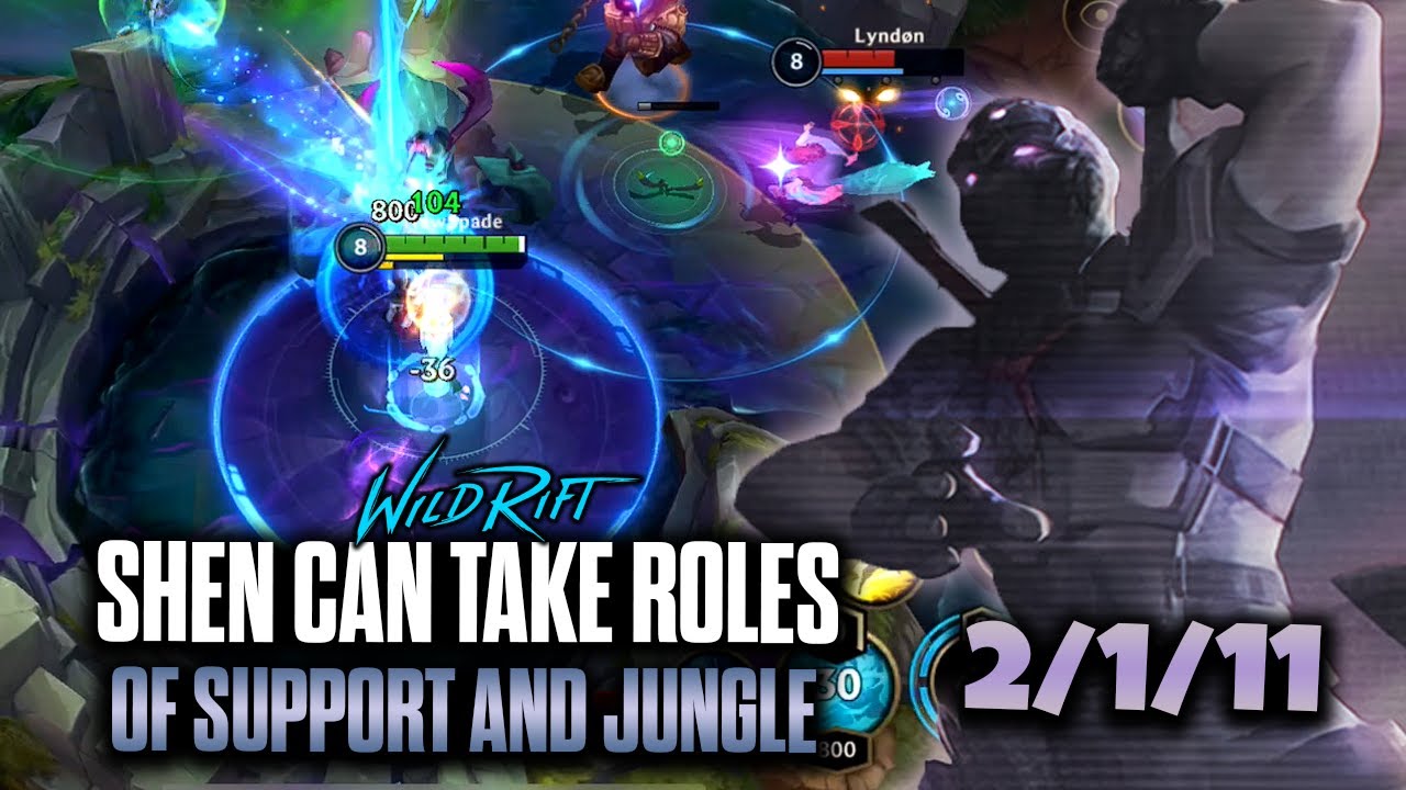 Shen JG Wild Rift | Shen Can Take Roles of Support and Jungle - YouTube