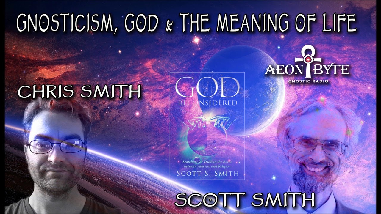 Gnosticism, God and the Meaning of Life - YouTube