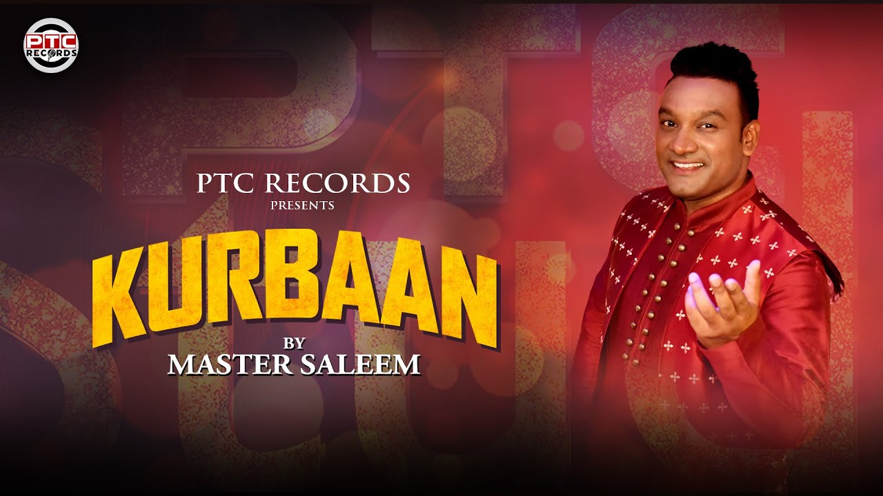 Master Saleem | Kurbaan (Full Song) | PTC Studio | PTC Records - YouTube