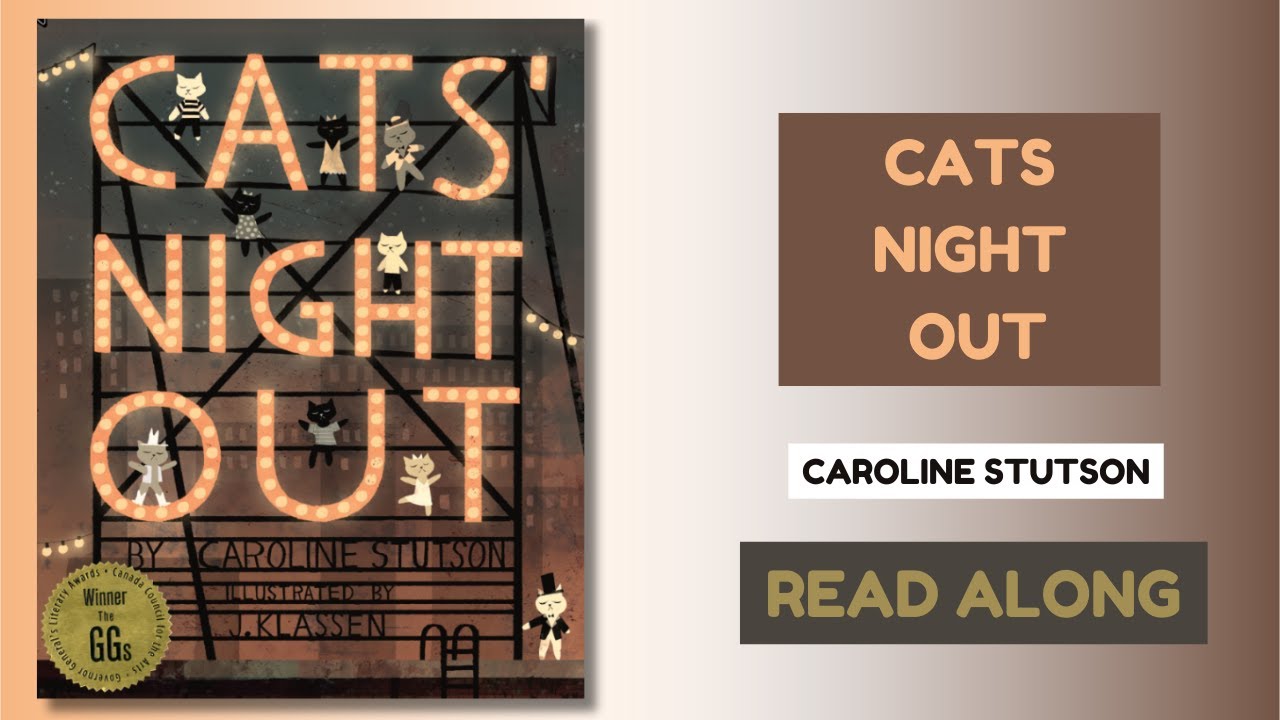 Read Aloud Books: CATS' NIGHT OUT by Paula Wiseman🐈🐈‍⬛💃🕺👯 || Amani's ...
