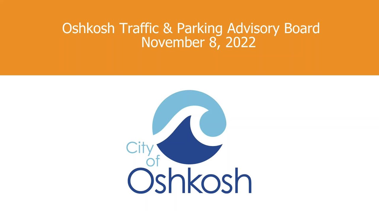 Traffic & Parking Advisory Board 11/8/22 - YouTube