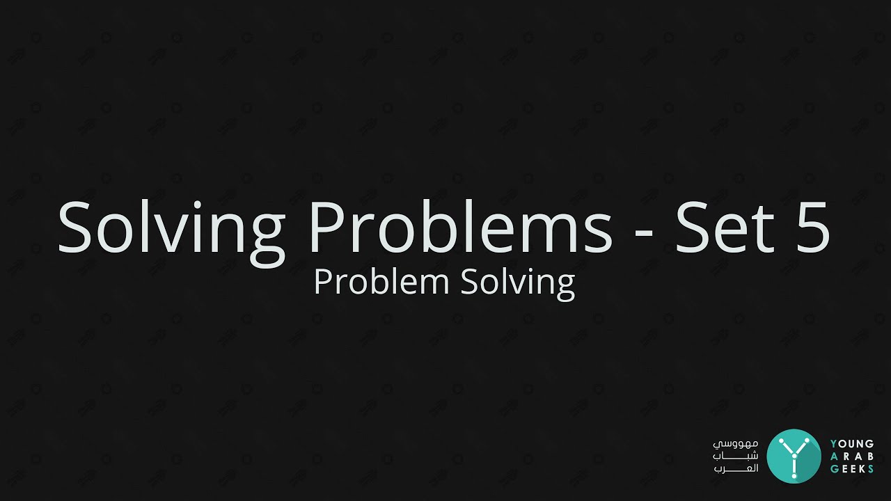 Problem Solving - Solving Problems - Set 5 - YAGs - YouTube