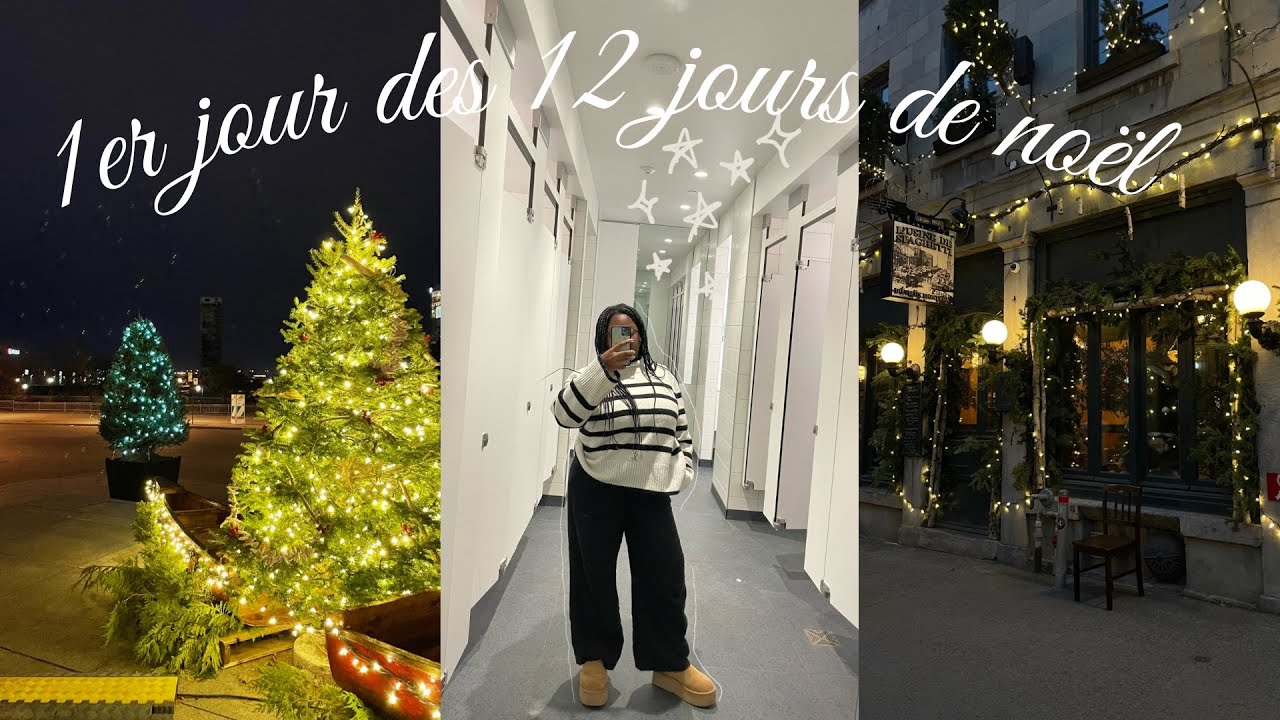 1ER VLOG DES 12 JOURS DE NOEL| J-12 - YouTube