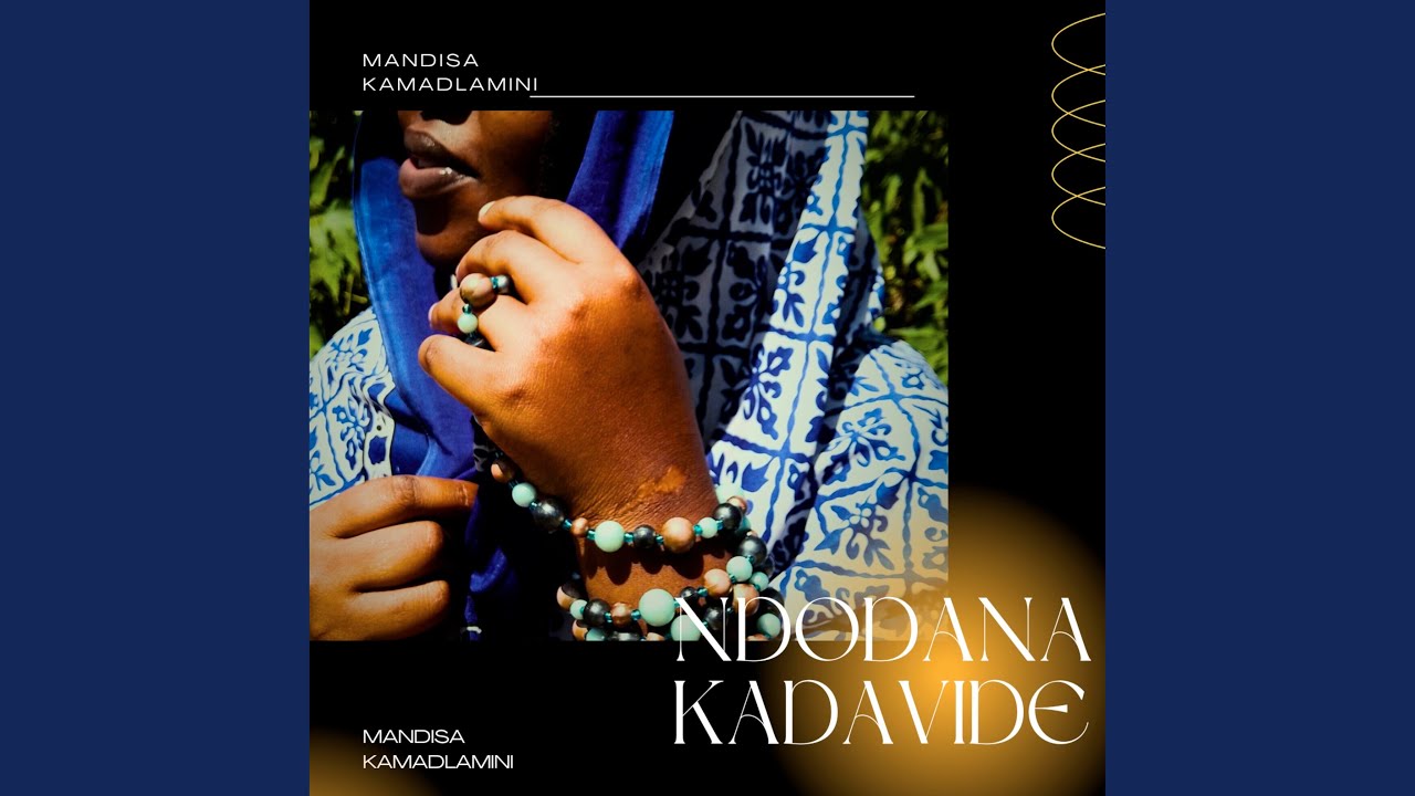 Ndodana Kadavide - YouTube