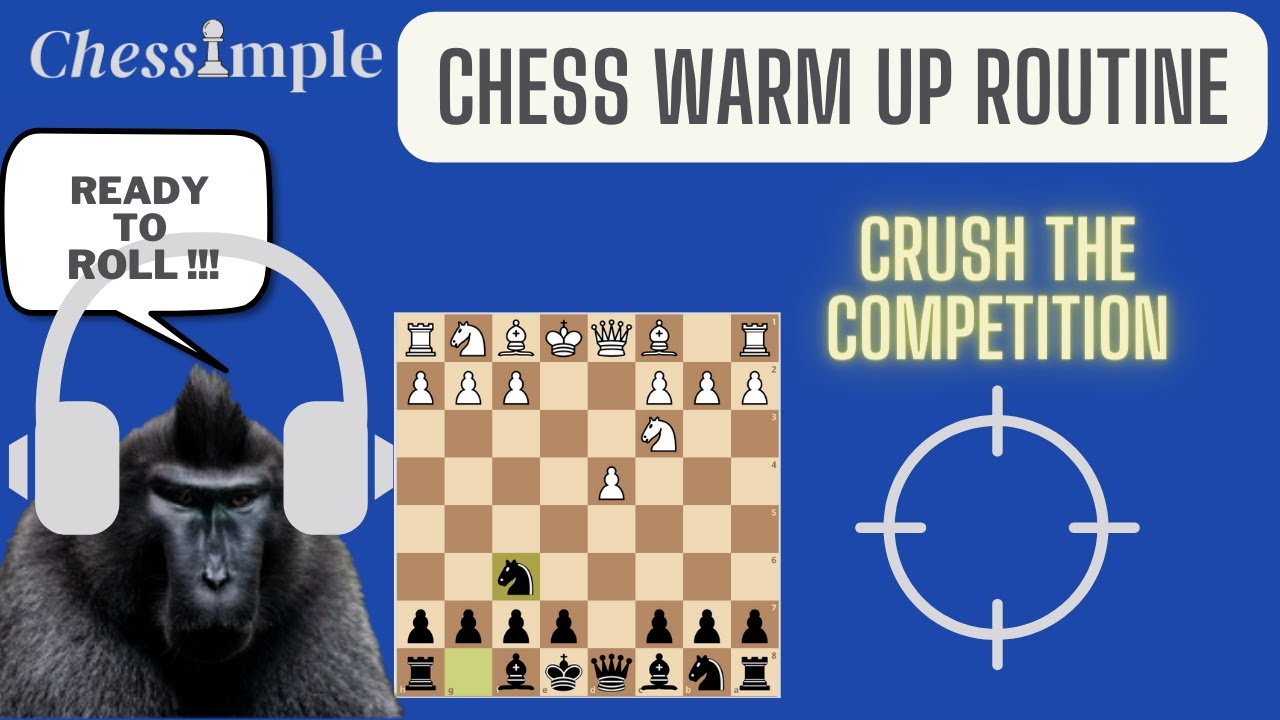 Chess Warm Up Routine to Crush your Opponent | Focus and Destroy with ...