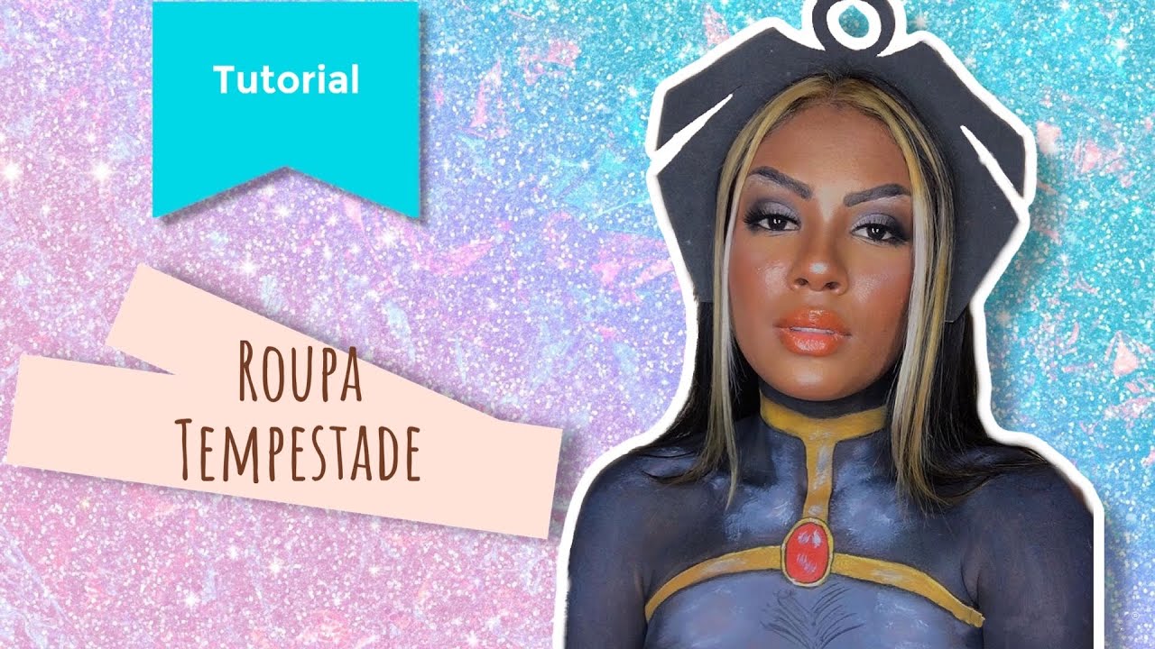 Tutorial Roupa da personagem tempestade - YouTube