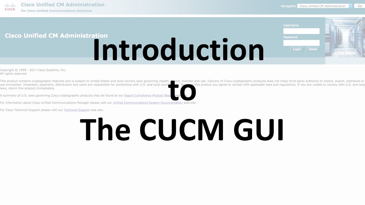 Introduction to the CUCM Web GUI - CCNA Collaboration - YouTube