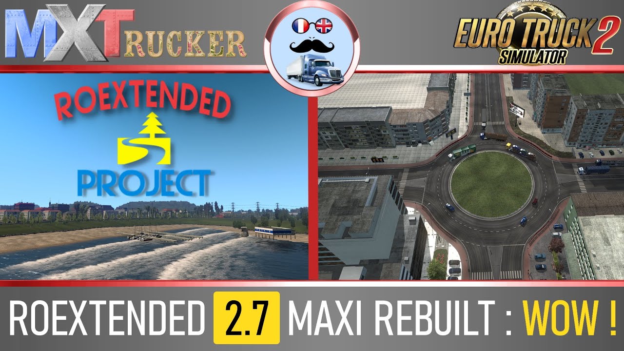 #50 | ETS2 1.38 | ROEXTENDED 2.7 | FULL REWORKED | MXTRUCKER - YouTube