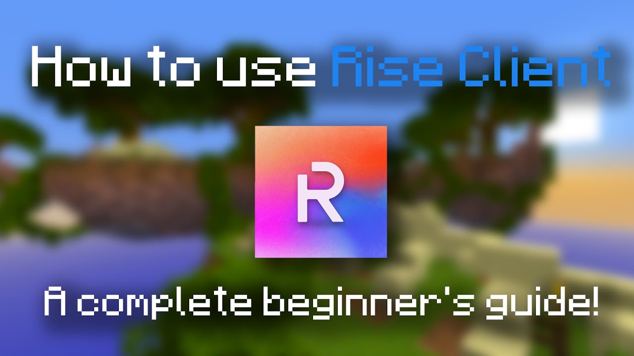 How To Use Rise Client | A Complete Beginner's Guide! - YouTube