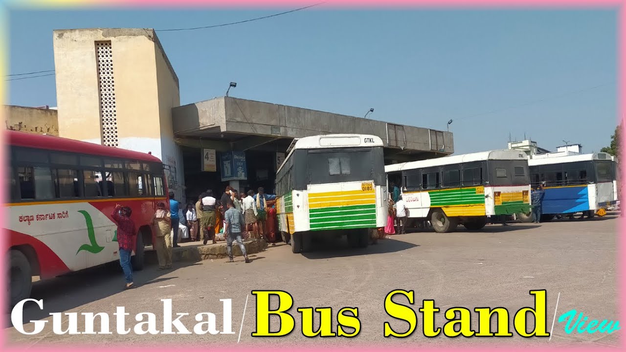 Guntakal Bus Stand View | Bus Stand View of #Guntakal | Guntakal # ...