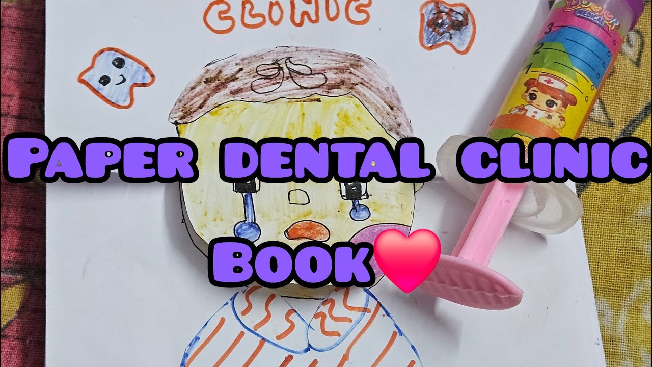 Let's play paper dentist clinic ️ | vaigakuttysworld | owncreation ...