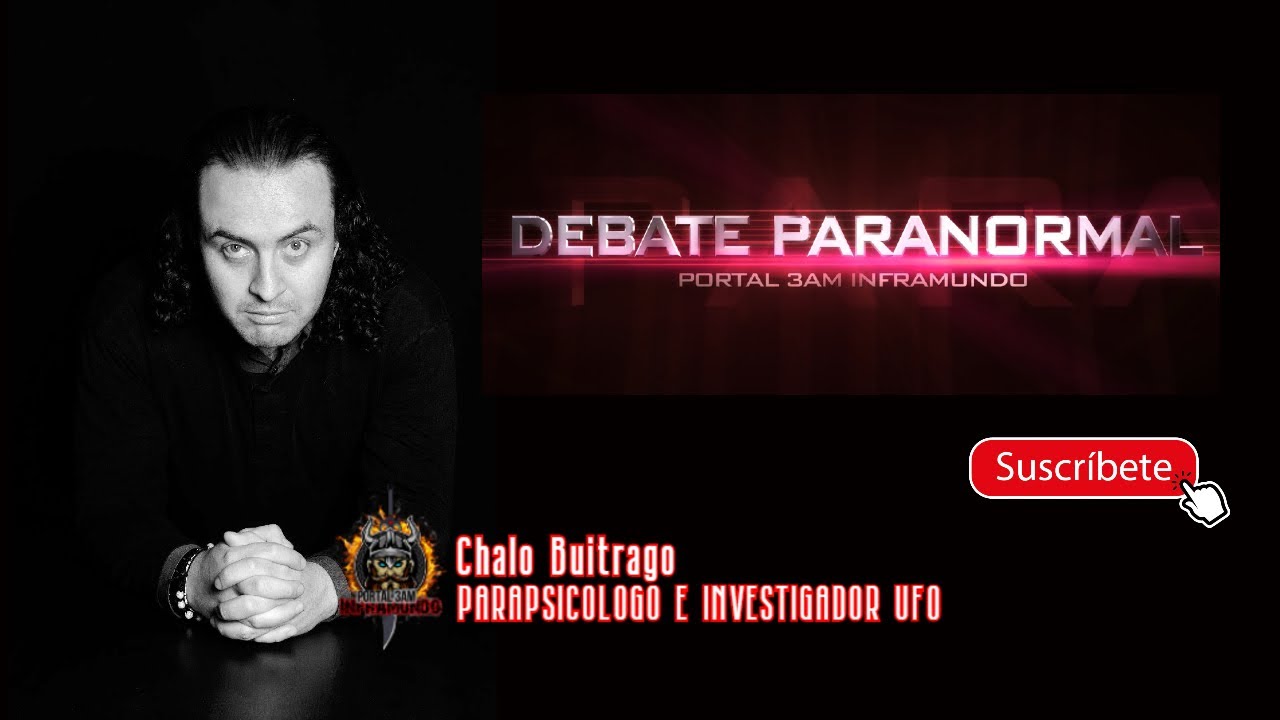 Debate Paranormal 3am inframundo - YouTube