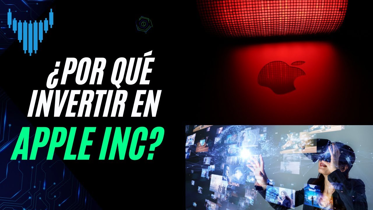 Potencia tus inversiones : ¿Por qué invertir en APPLE INC.? - YouTube