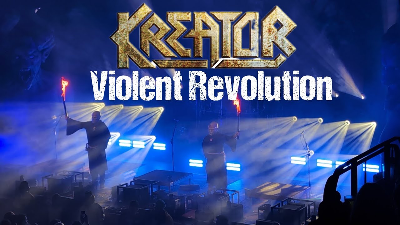 Kreator - Violent Revolution Clash Of The Titans Tour &Halls ...