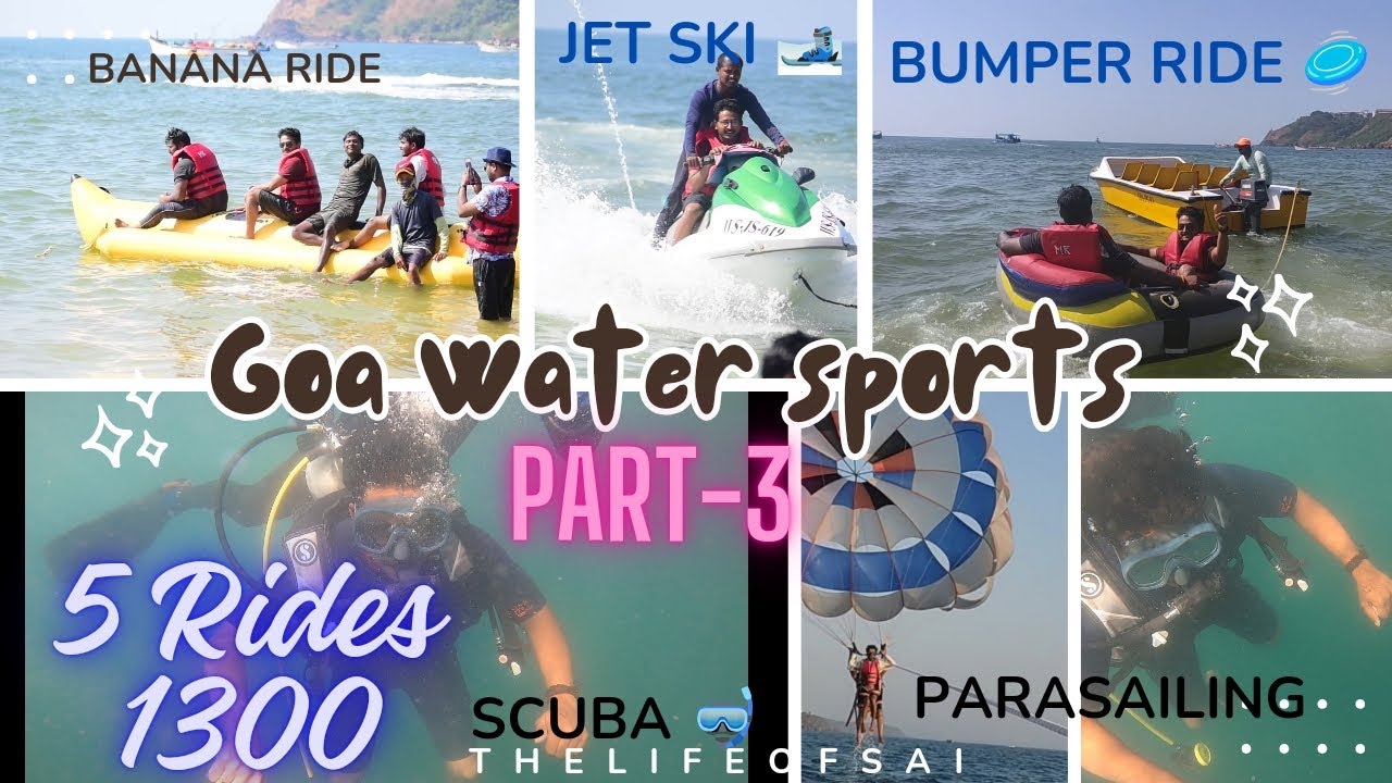 Goa Water sports|RS-1300|TheLifeOfSai 💓 - YouTube