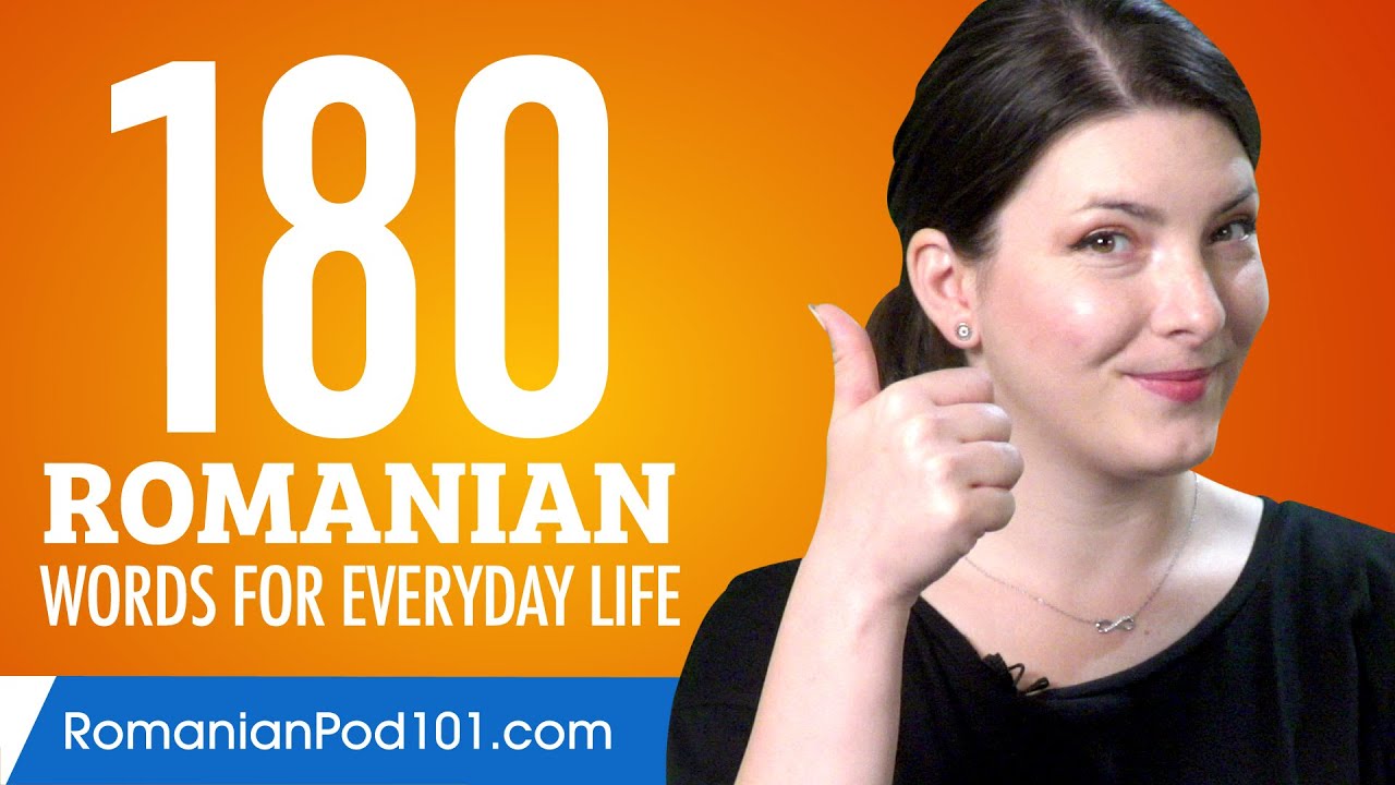 180 Romanian Words for Everyday Life - Basic Vocabulary #9 - YouTube