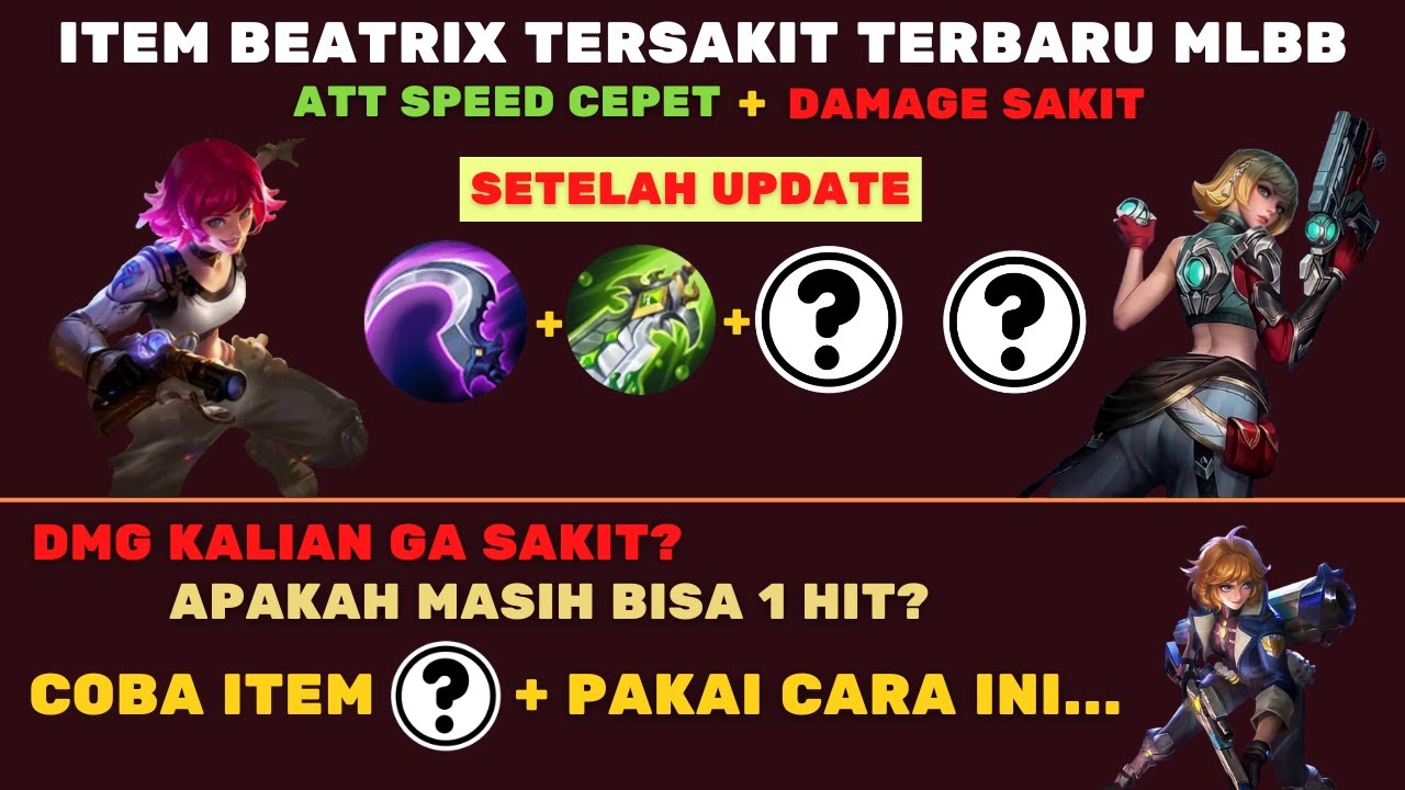 BUILD BEATRIX TERSAKIT TERBARU SETELAH UPDATE DI MOBILE LEGENDS, ITEM ...